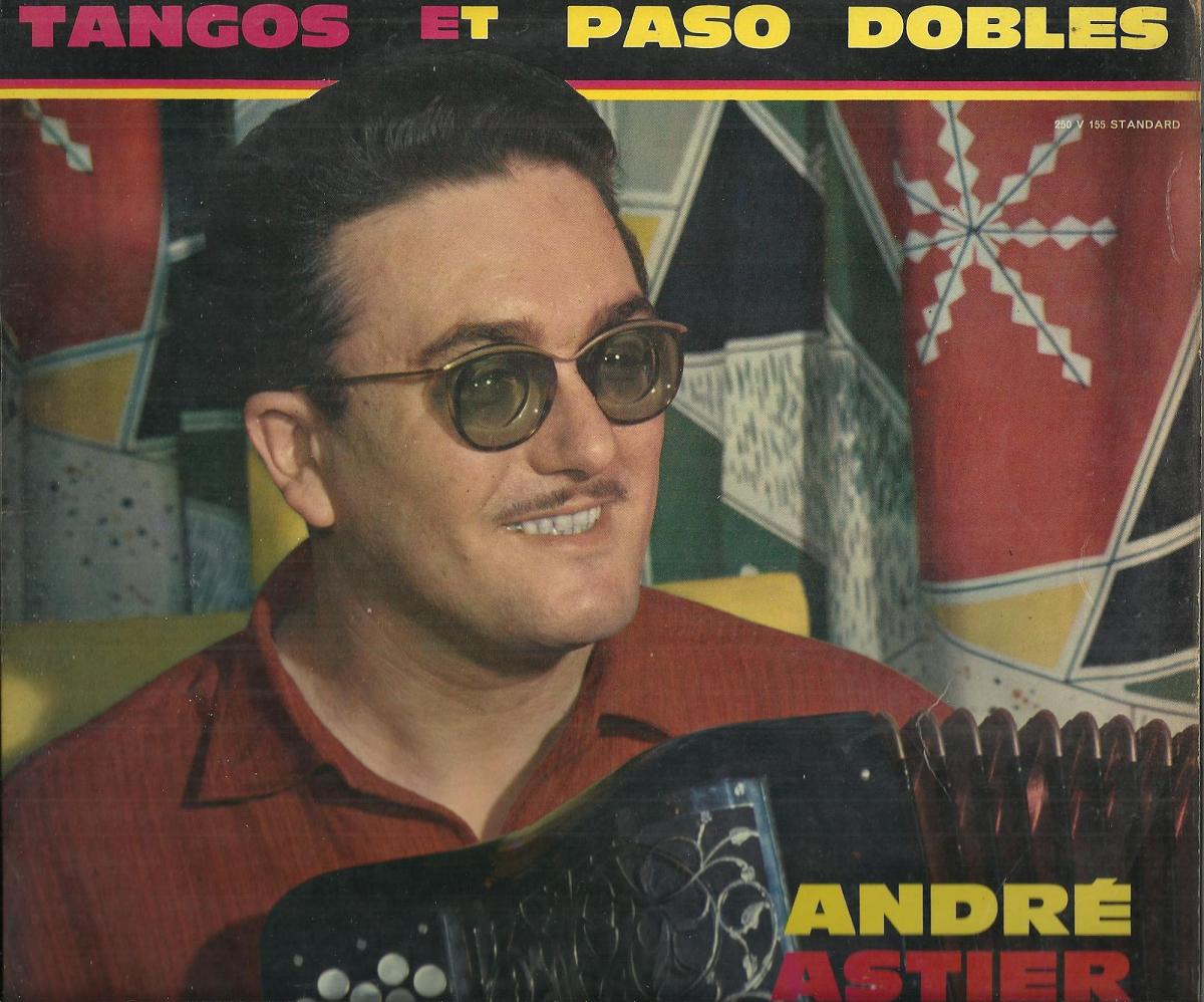 André Astier et son Orchestre - Tangos Et Paso-Dobles, 1962, France ...