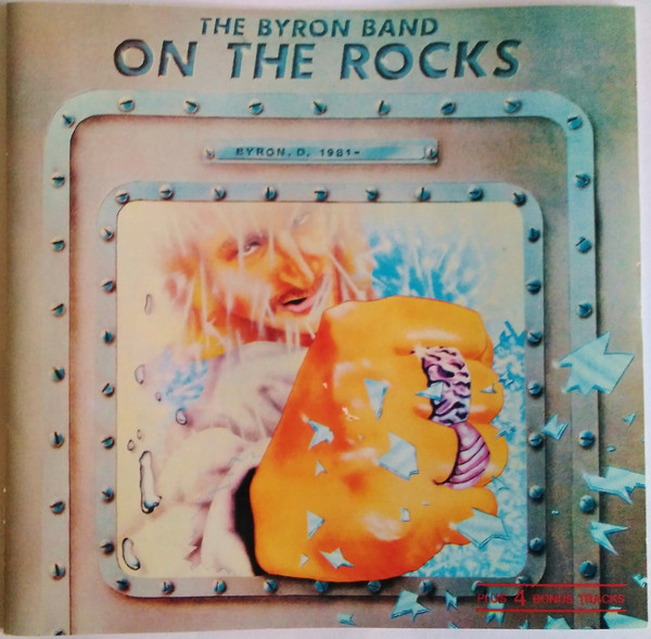 The Byron Band ‎альбом On The Rocks (1981)