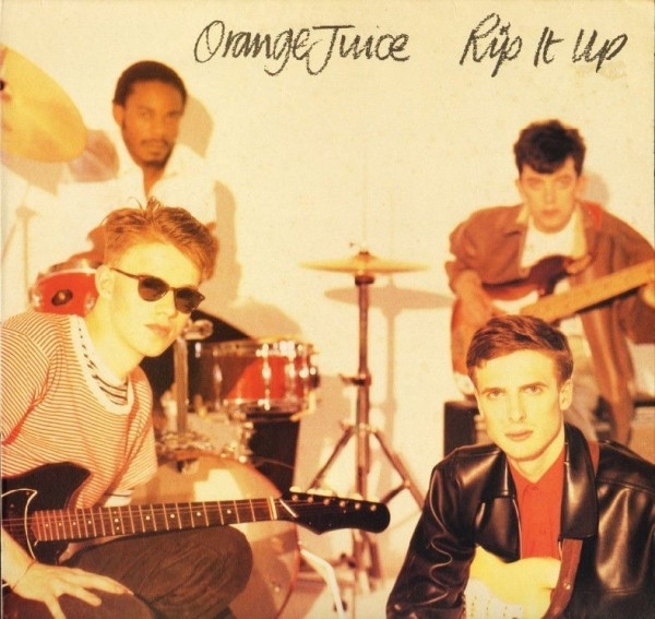 Orange Juice альбом Rip It Up (1982)