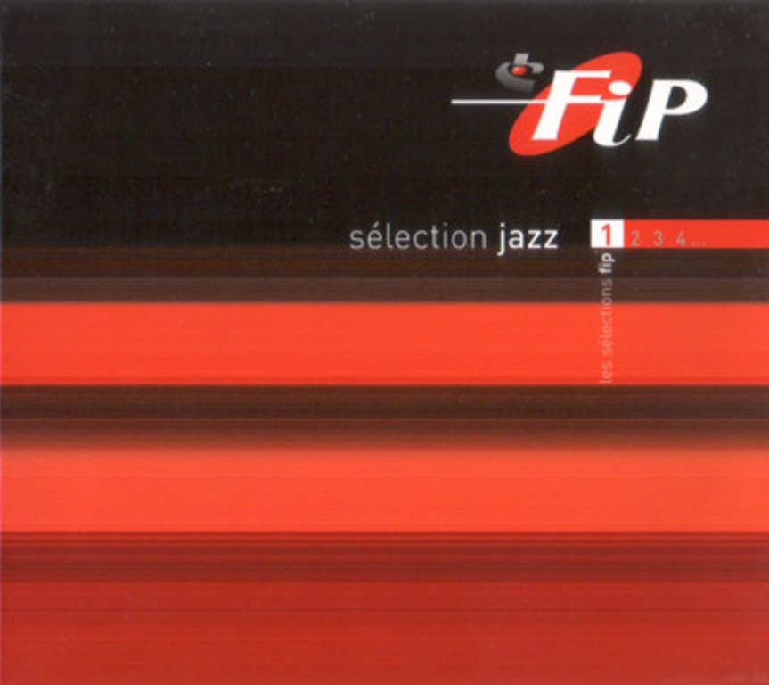 Various ‎– Fip: Sélection Jazz, Volume 1 (2003)