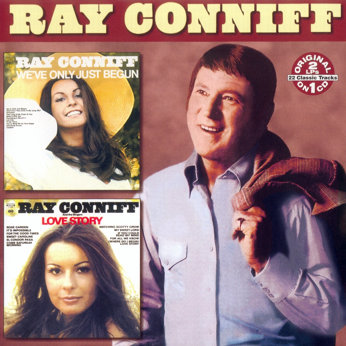 Ray Conniff And The Singers ‎– We've Only Just Begun / Love Story