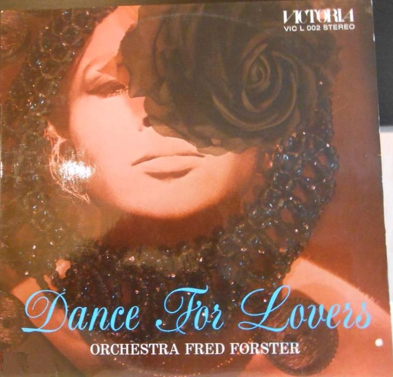 Orchestra Fred Forster ‎– Dance For Lovers