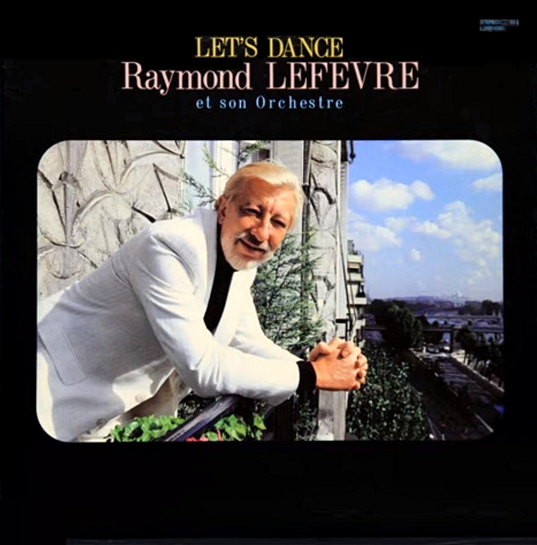 Raymond Lefèvre Et Son Grand Orchestre - Let's Dance 1984 LP Barclay ...
