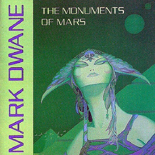 Mark Dwane - The Monuments Of Mars (1988)